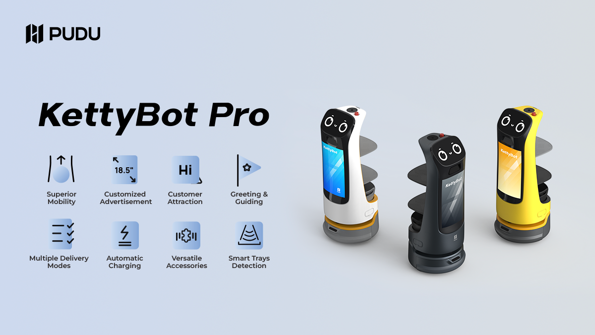 Pudu Robotics Launches KettyBot Pro For Personalized Customer Experience