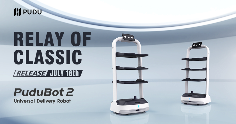 Pudu Robotics เปิดตัว PuduBot 2 หุ่นยนต์ส่งของอเนกประสงค์ใหม่ล่าสุด