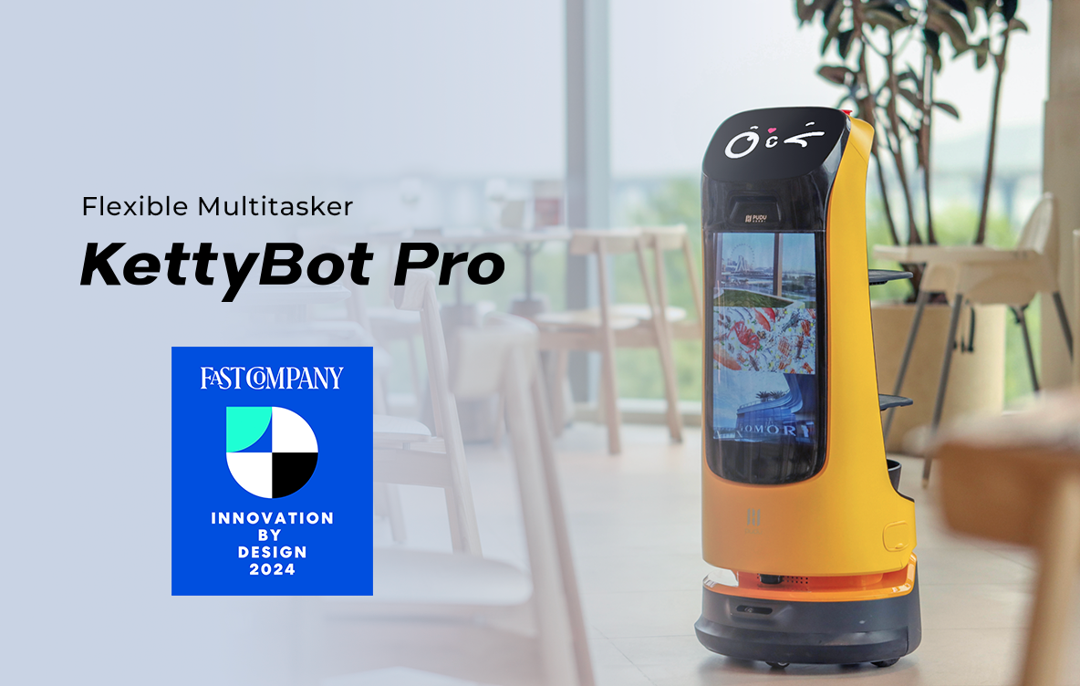 KettyBot Pro by Pudu Robotics Named a Finalist in Fast Company's 2024 Innovation by Design ...